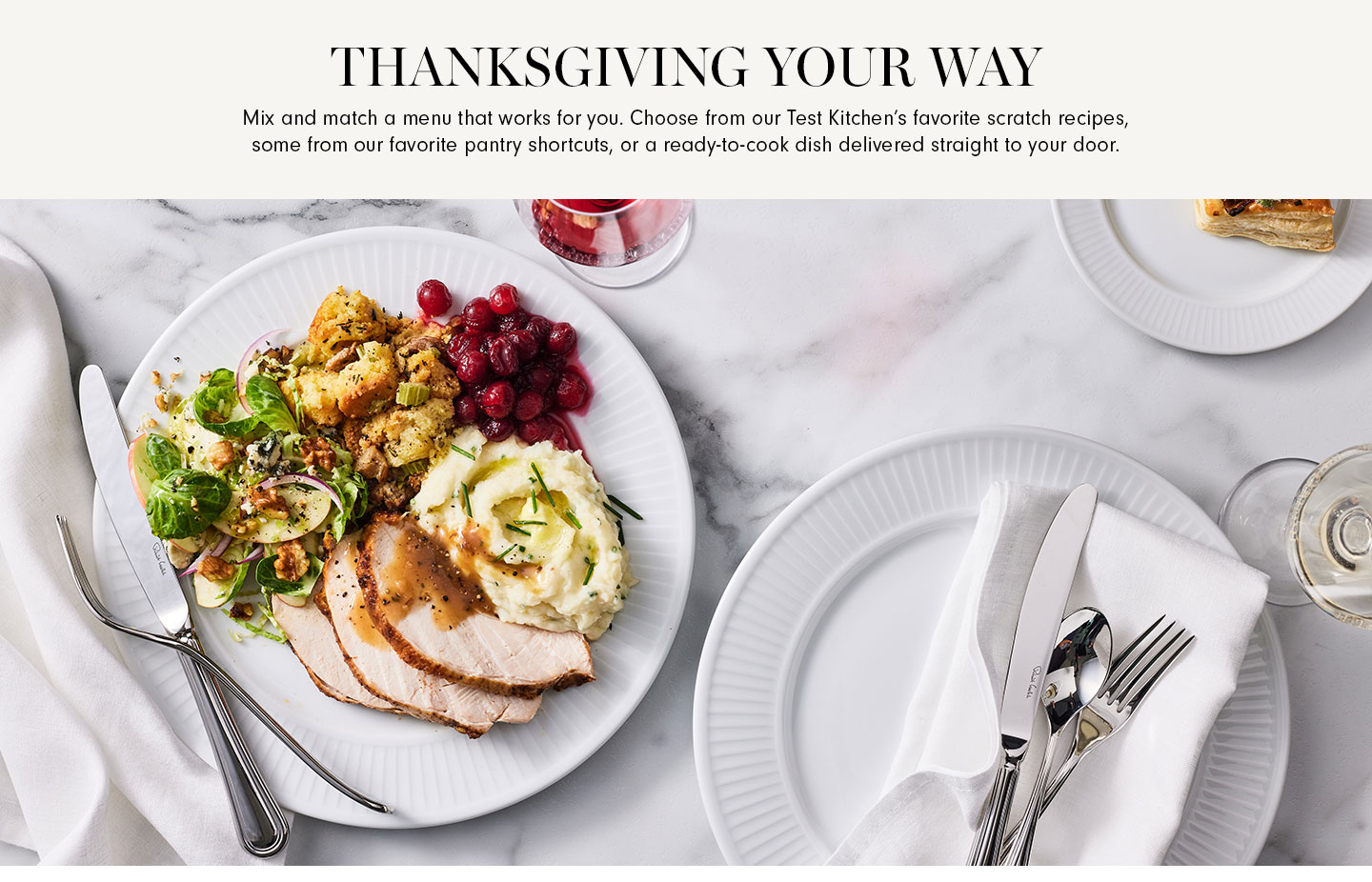Thanksgiving Your Way | Williams Sonoma