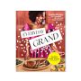 Jocelyn Delk Adams: Everyday Grand: Soulful Recipes for Celebrating ...
