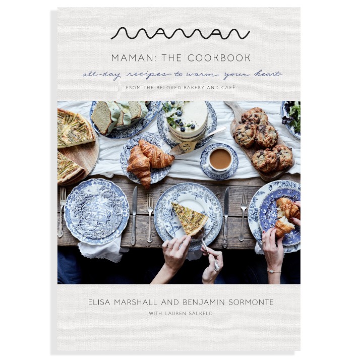 Elisa Marshall: Maman: The Cookbook: All-Day Recipes to Warm Your Heart ...