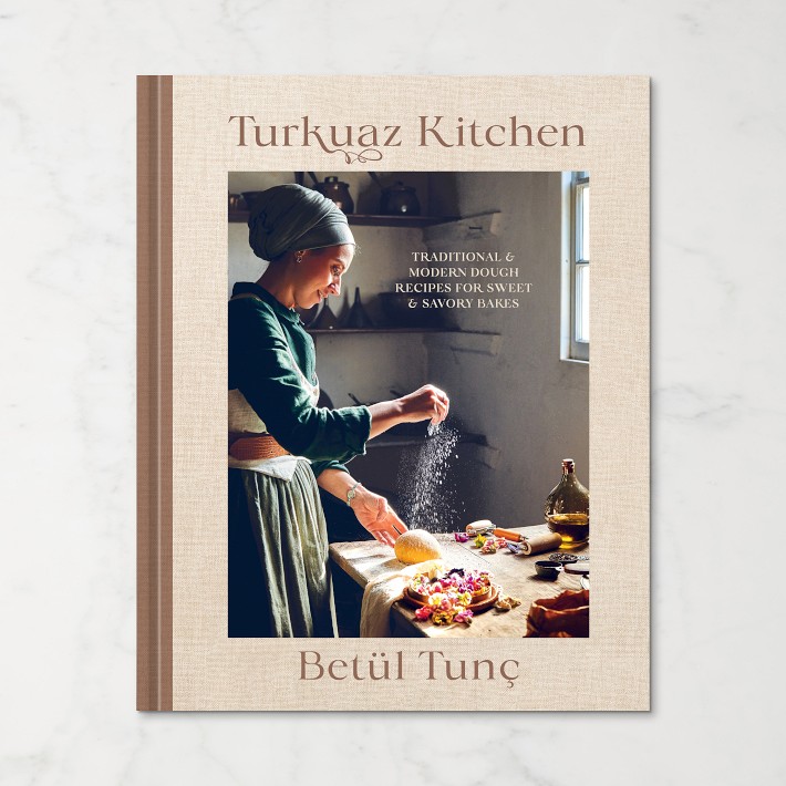 Betül Tunç: Turkuaz Kitchen: 75 Recipes for Savory and Sweet Doughs ...