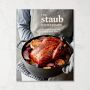 The Staub Cookbook | Williams Sonoma