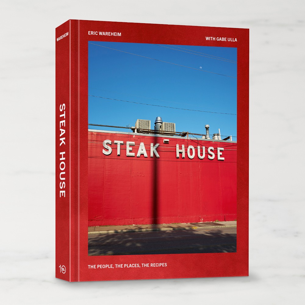 Eric Wareheim: Steak House: The People, the Places, the Recipes ...