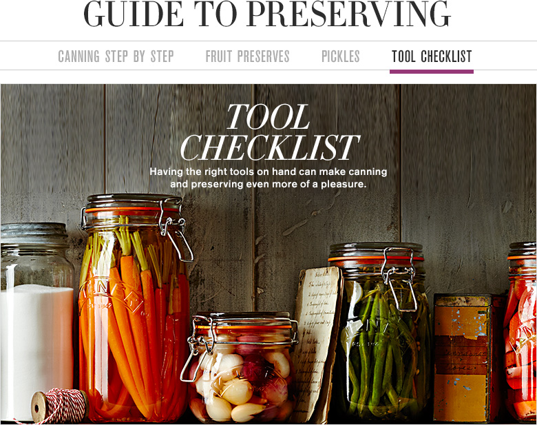 Guide to Home Canning Tools Checklist | Williams Sonoma